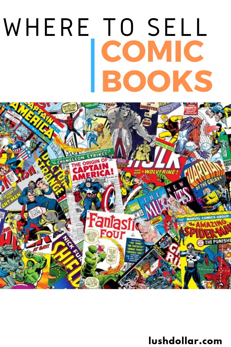 Where To Sell Comic Books For Cash Online FAST