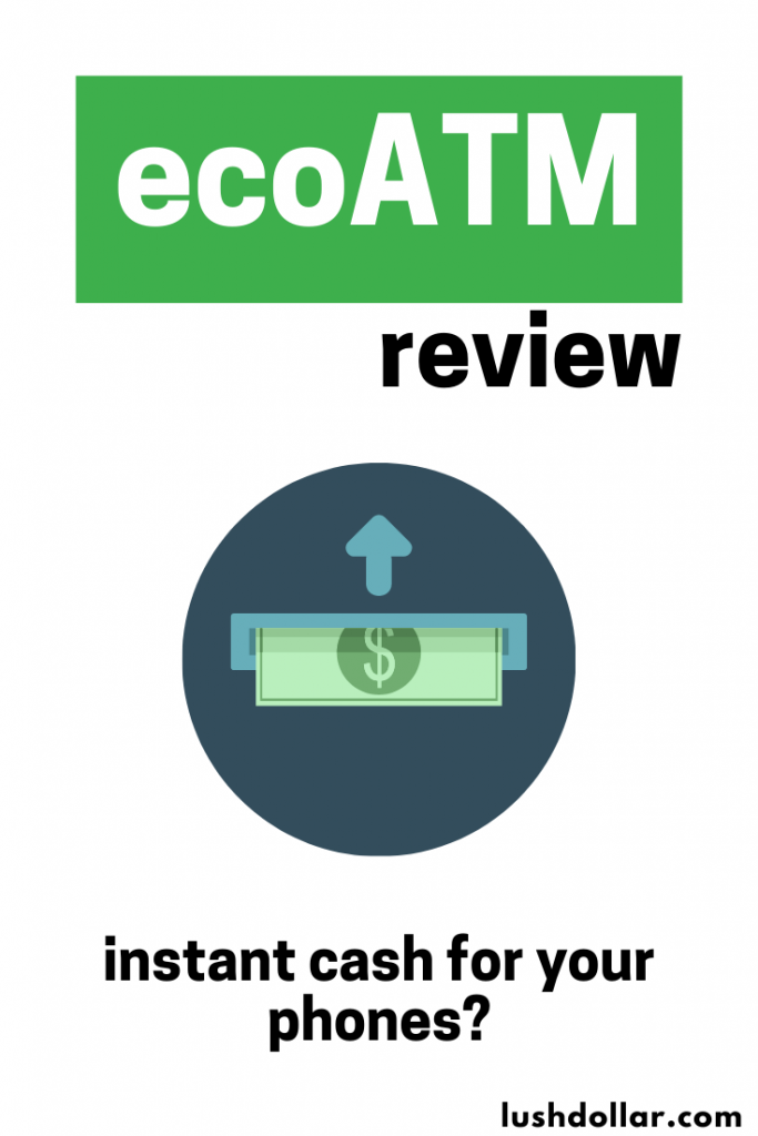 ecoATM Review: Instant Cash or Instant Dud?