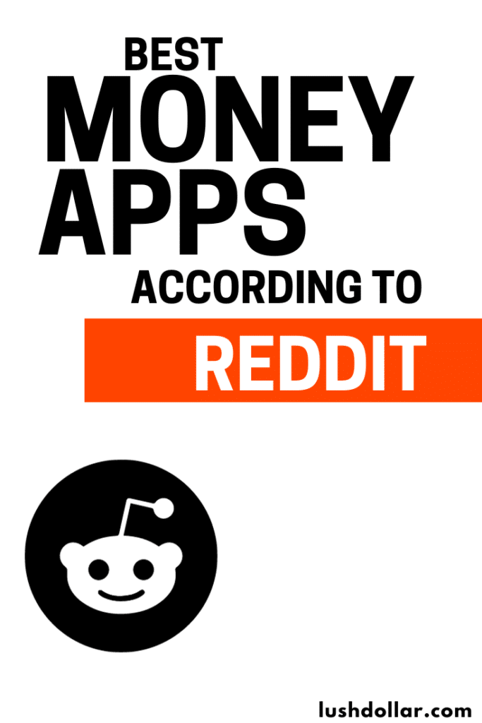 Best Money Making Apps According to Reddit